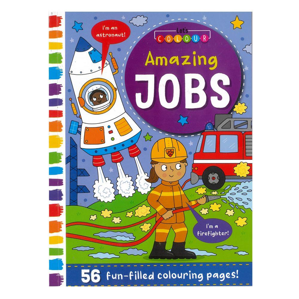 Colouring Book Amazing Jobs 56pg 270×197 – Val's Wholesale